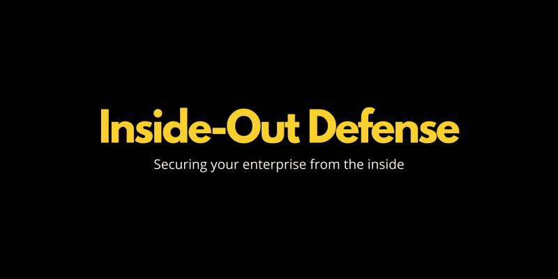 Access abuse security startup Inside-Out Defense launches with funding ...