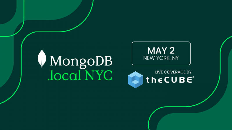 MongoDB annual event focuses on accelerating AI momentum - SiliconANGLE