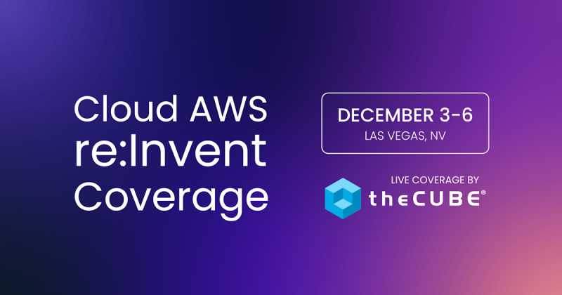 Agentic AI innovation in focus at AWS conference - SiliconANGLE