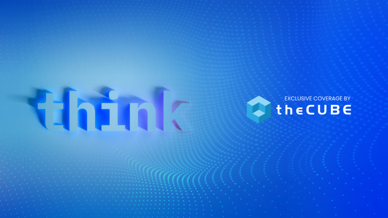 IBM ecosystem of key interest during IBM Think 2025 - SiliconANGLE