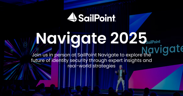 SailPoint rolls out broad platform and cloud enhancements at Navigate ...